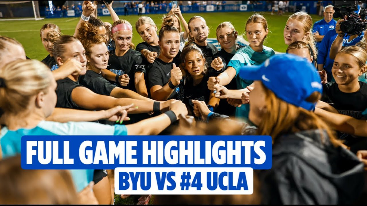 BYU Women's Soccer vs #4 UCLA | Full Game Highlights (2025) - BYU ...