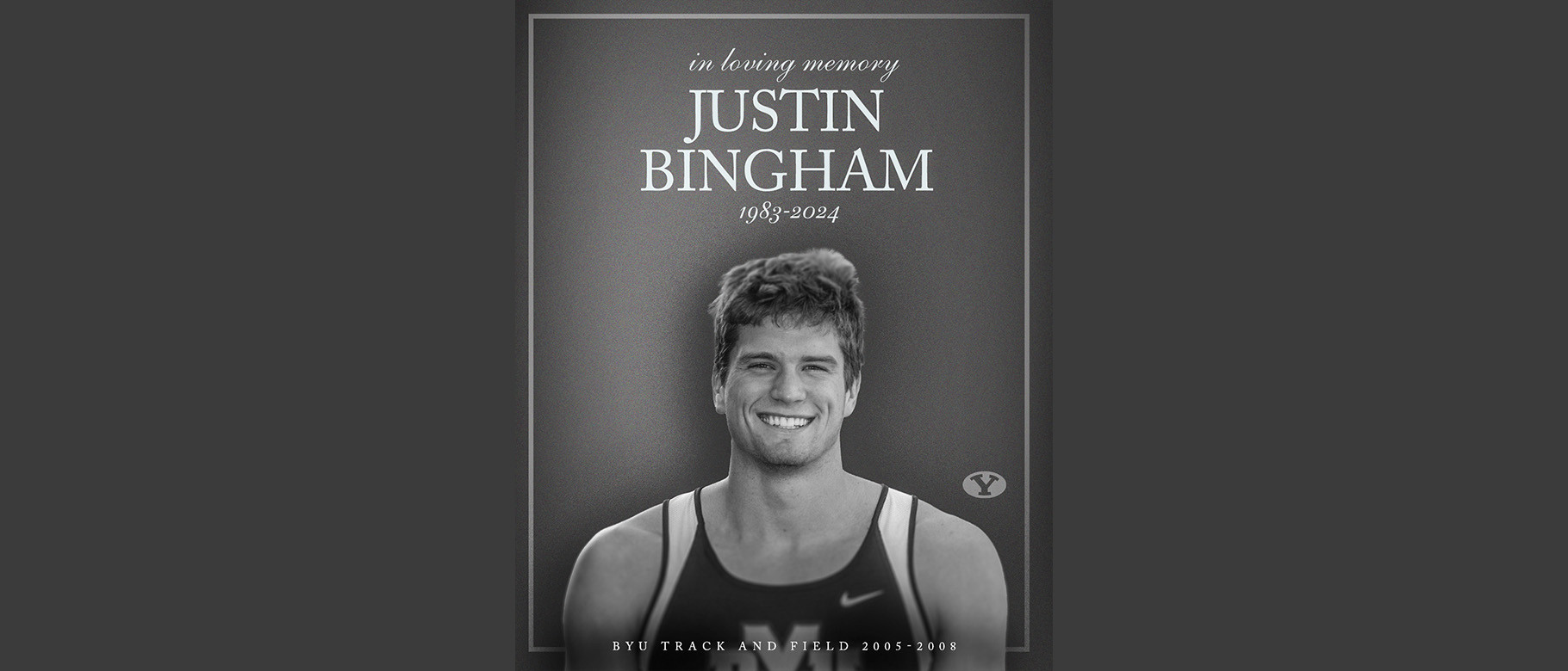 BYU Athletics Remembers Justin Bingham - BYU Athletics - Official ...