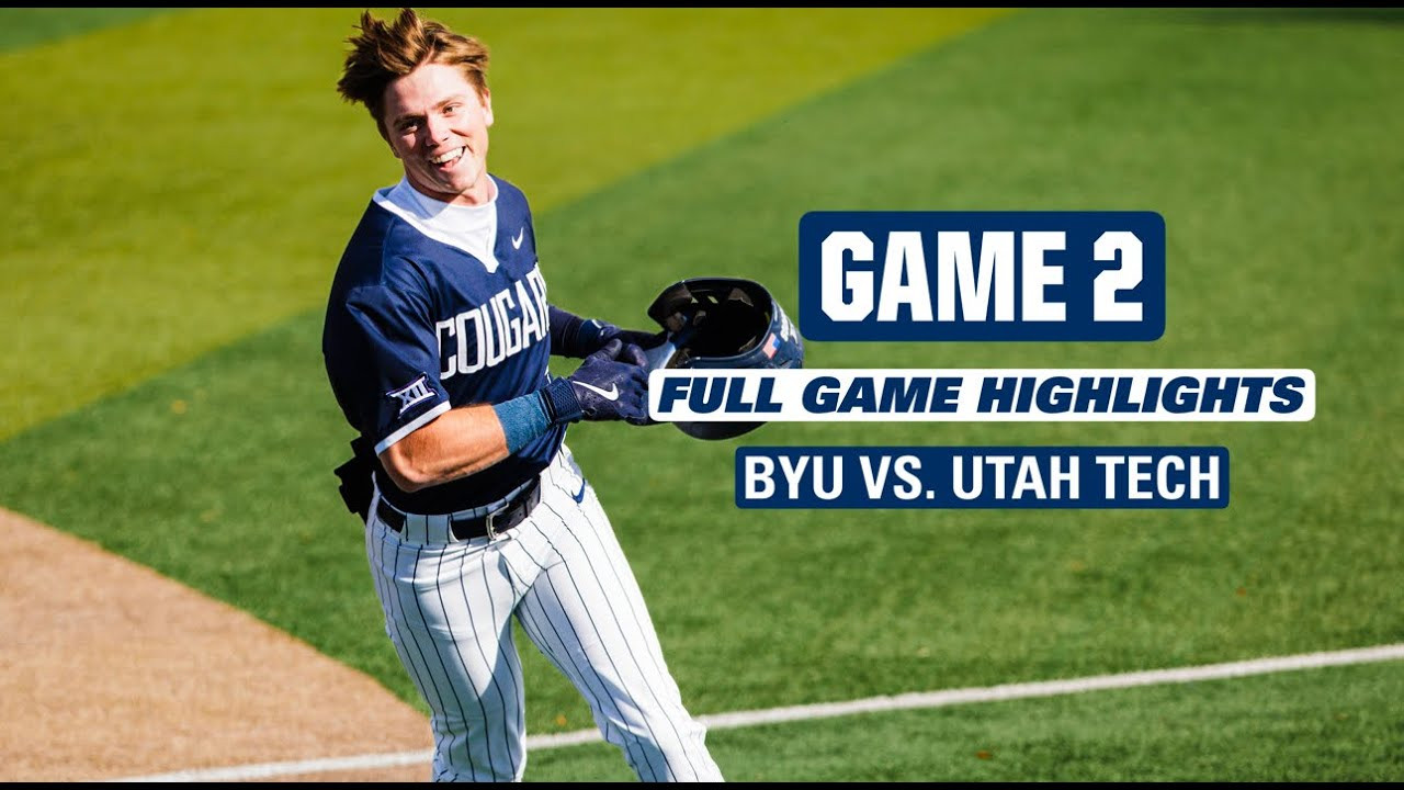 BYU Baseball vs. UTAH TECH || GAME 2 || FULL GAME HIGHLIGHTS - BYU ...
