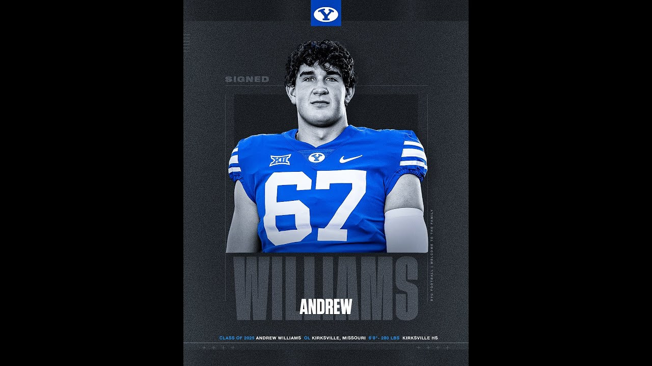 Andrew Williams | BYU Football | National Signing Day 2025 - BYU ...