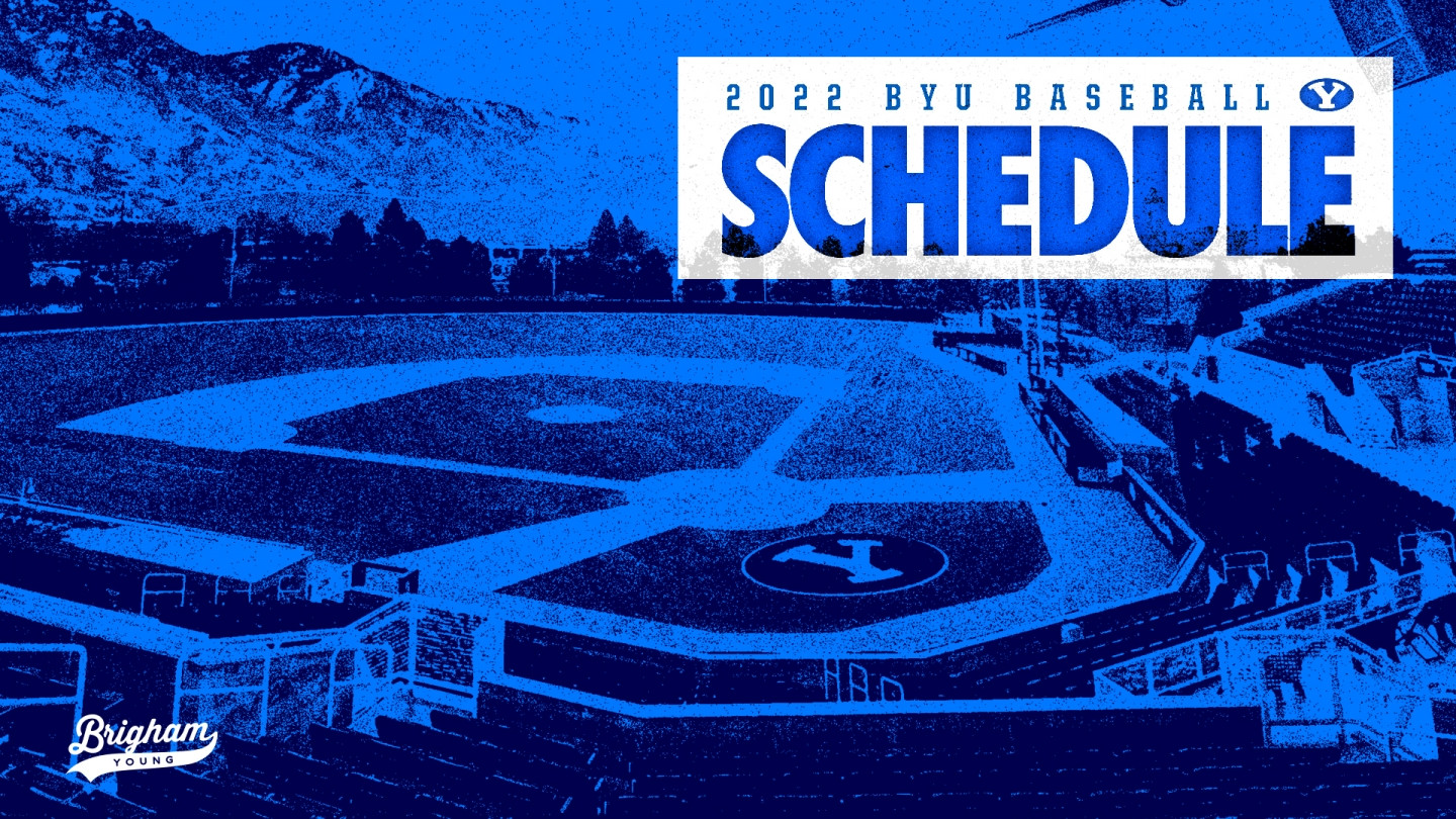 BYU baseball schedule set for 2022 - BYU Athletics - Official Athletics ...