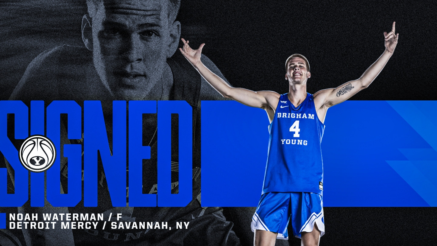 BYU announces addition of Noah Waterman - BYU Athletics - Official ...