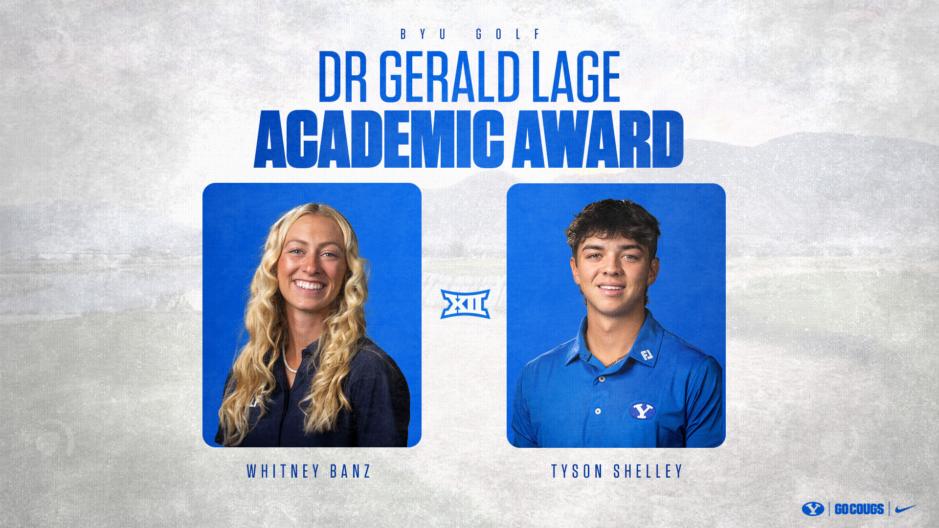Shelley and Banz receive Big 12 Dr. Gerald Lage Award - BYU Athletics - Official Athletics ...