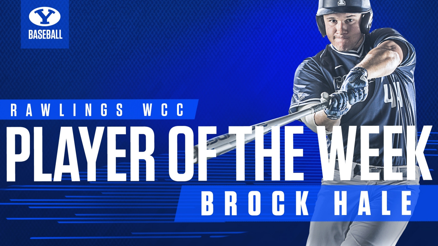 Brock Hale named Rawlings WCC Player of the Week - BYU Athletics ...