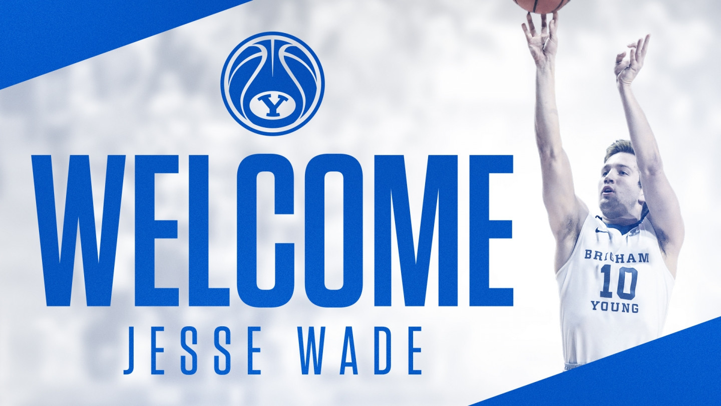 Rose announces the addition of Jesse Wade to BYU basketball - BYU ...