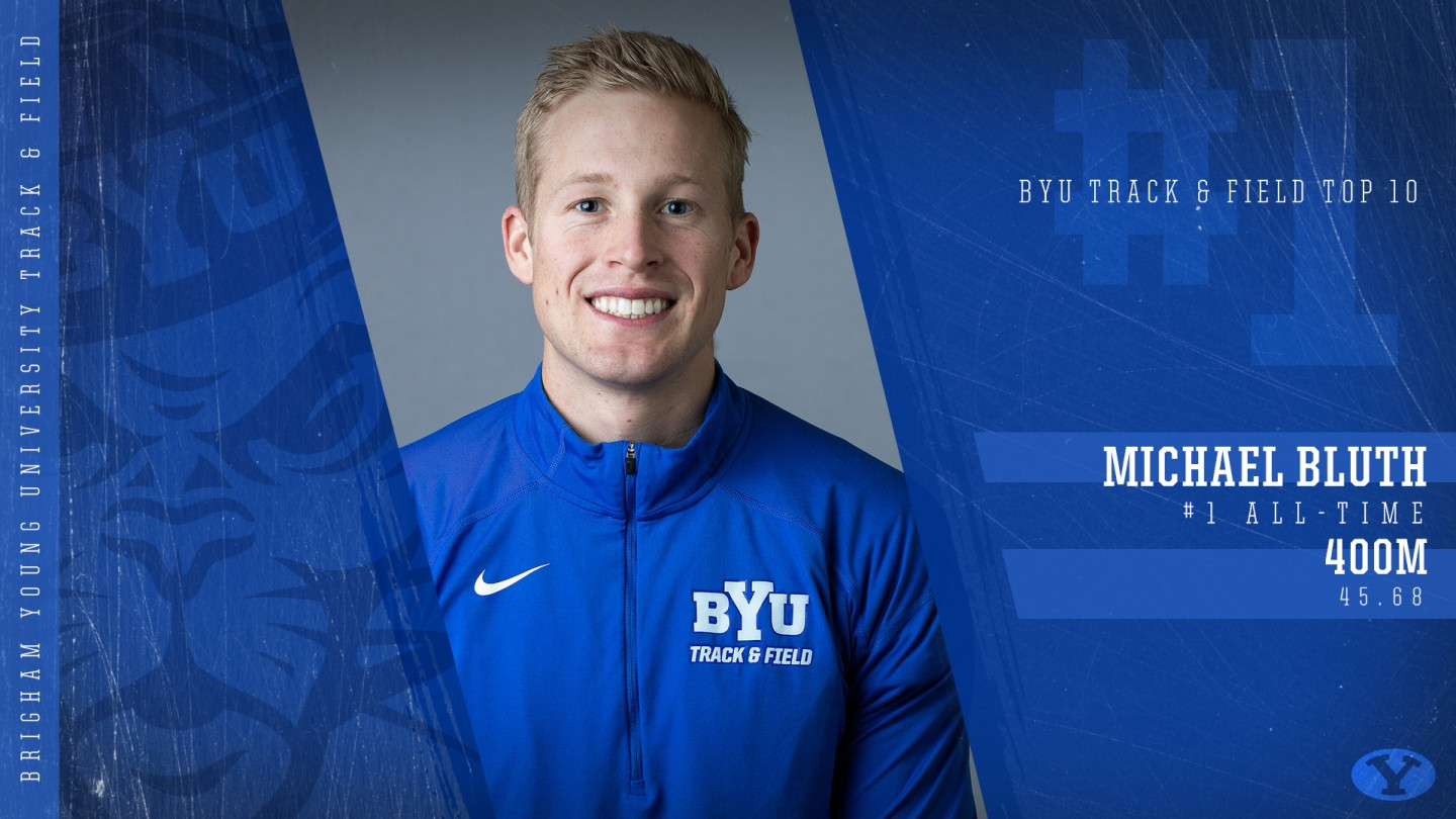 Bluth breaks school record in 400m at Jim Click Shootout - BYU ...